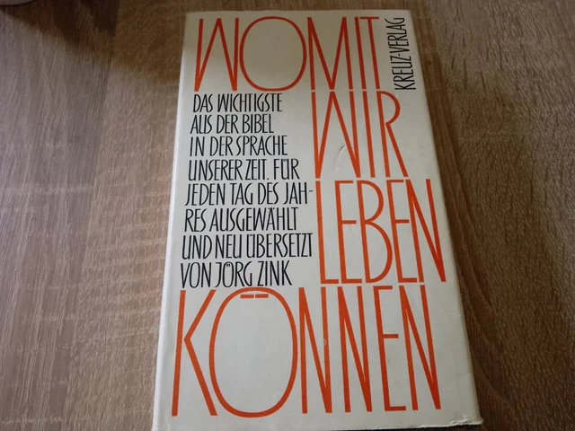 WOMIT WIR LEBEN können von Jörg Zink | Buch | Zustand gut EUR 1,00 ...
