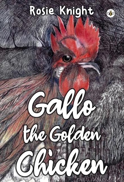 GALLO THE GOLDEN Poulet Par Knight, Rosie, Neuf Livre ,Gratuit ...