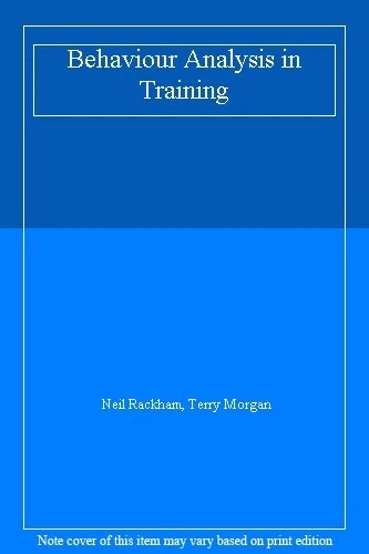 ANALYSE DU COMPORTEMENT à l'entraînement, Neil Rackham, Terry Morgan ...