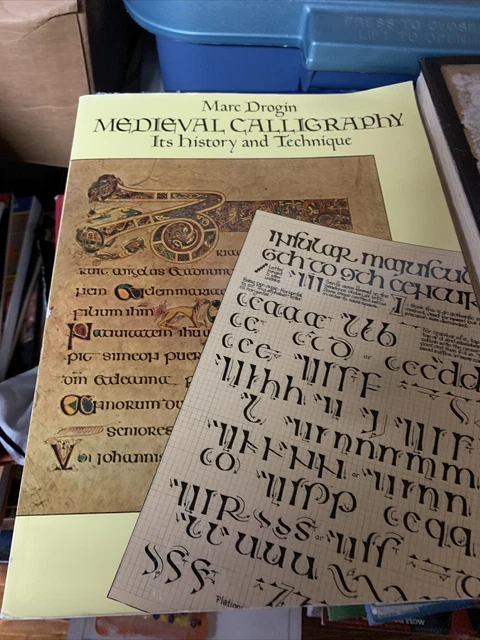 MEDIEVAL CALLIGRAPHY: ITS History and Technique by Marc Drogin (English ...