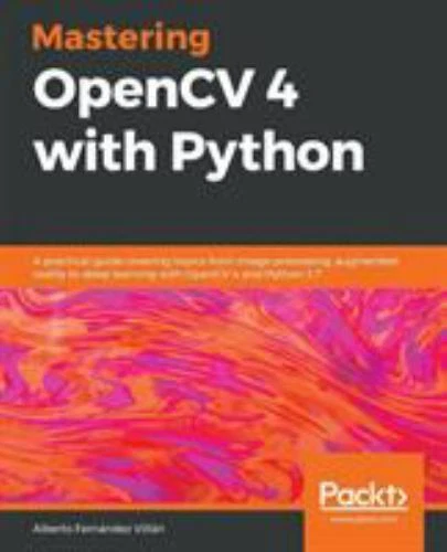 MASTERING OPENCV 4 avec Python, comme neuf d'occasion, livraison gratuite aux États-Unis EUR 48 ...