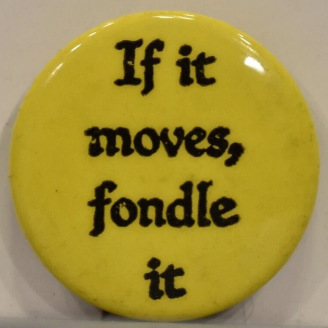 1960S IF IT Moves Fondle Sexual Freedom Feminism Movement Hippie Yellow ...