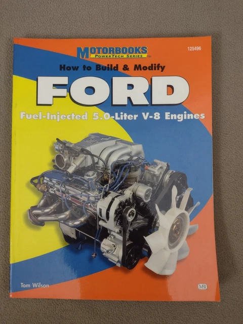 HOW TO BUILD & Modify FORD Fuel-Injected 5.0-Liter V-8 Engines Book ...