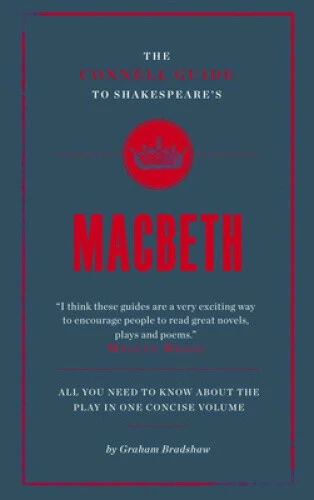 THE CONNELL GUIDE To Shakespeare's Macbeth (Connell Guide To ... The ...