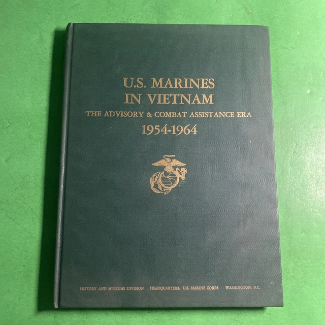 MILITARY HISTORY: US Marines in Vietnam Advisory & Combat 1954-1964 ...