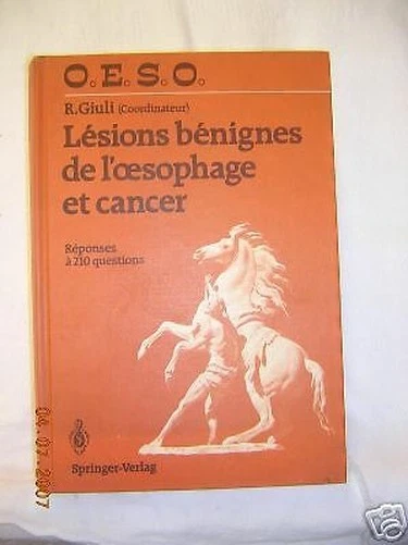 LÉSIONS BÉNIGNES DE L'Oesophage Und Cancer Par GUILI – Altes Buch EUR ...