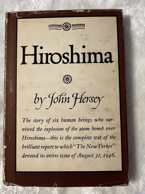 HIROSHIMA BY JOHN Antico Hc Orig Dj 1946 Ottime Condizioni Usato ...