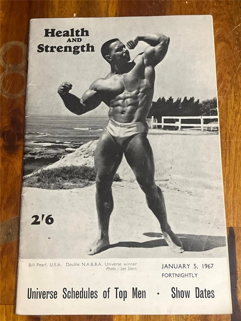 HEALTH AND STRENGTH bodybuilding muscle magazine BILL PEARL/Arnold 1-67 ...
