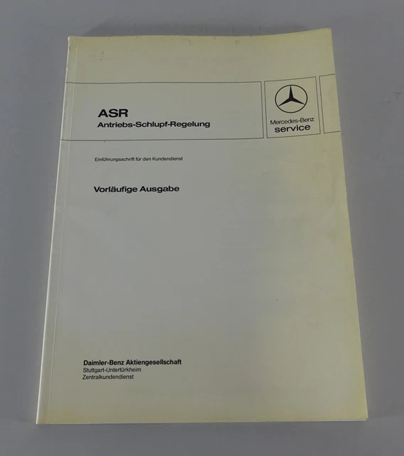 MANUALE OFFICINA MERCEDES Benz W126 Asr Antriebs-Schlupf-Regelung Stand ...