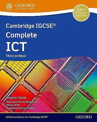 CAMBRIDGE IGCSE COMPLETE ICT: Student Book (Third Edition ...