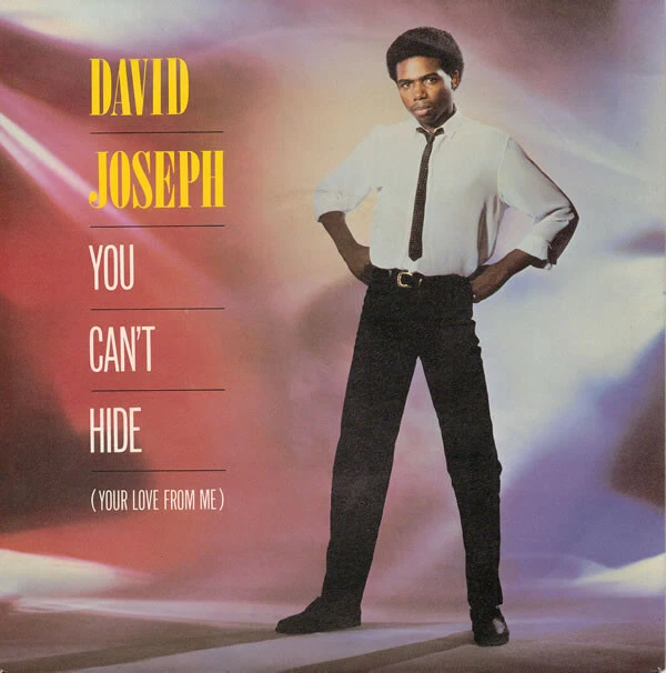 David Joseph You Can T Hide Your Love From Me Disque Vinyle D