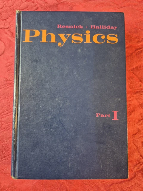 PHYSICS, PART 1 - Robert Resnick and David Halliday - Wiley 1966 ...