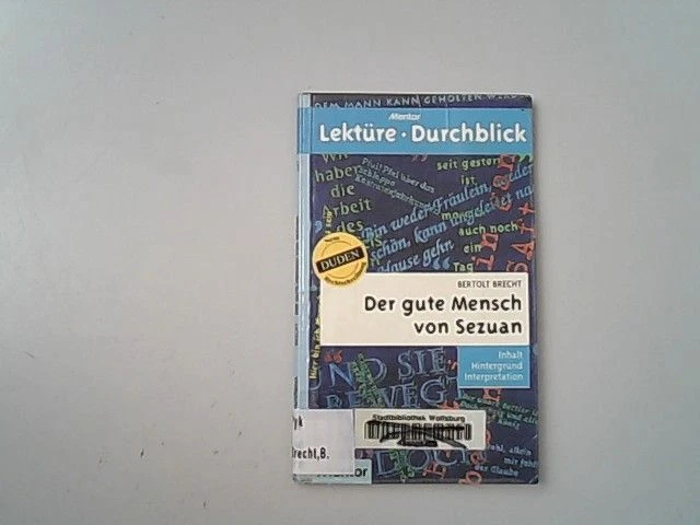 BERTOLT BRECHT: DER gute Mensch von Sezuan. Rahner, Thomas, EUR 6,75 ...