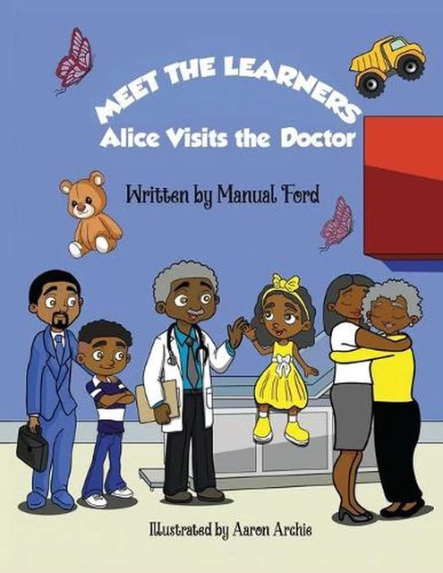 MEET THE LEARNERS: Alice Visits the Doctor by Manual Ford Paperback ...