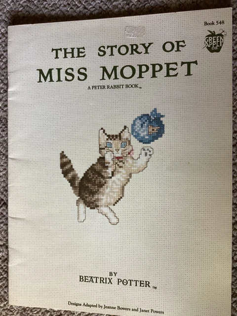THE STORY OF Miss Moppet -12 Cross Stitch Patterns - Green Apple Co ...