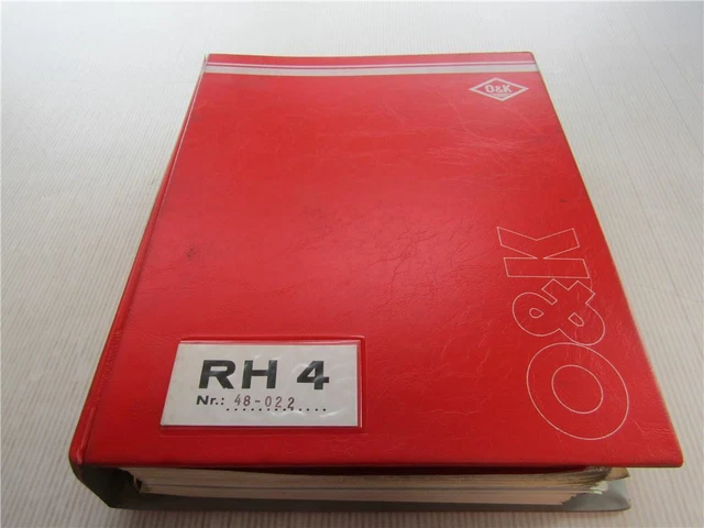 O&K RH4 BAGGER Betriebsanleitung Hydraulik Schaltplan Ersatzteilliste ca 1974 EUR 169,00 ...