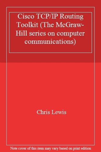 CISCO TCP/IP ROUTING Toolkit (The McGraw-Hill series on computer communication, £5.13 - PicClick UK
