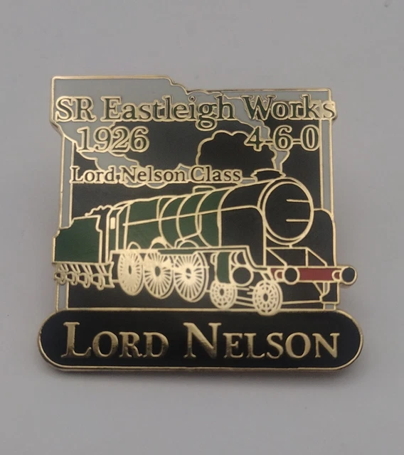 DANBURY MINT/SCMG SR Lord Nelson 4-6-0 “Lord Nelson” 1926 Badge, Circa ...