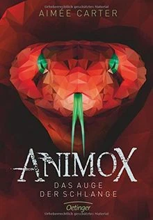 ANIMOX. DAS AUGE der Schlange: Band 2 de Carter, Aimee | Livre | état ...