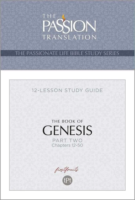 THE BOOK OF Genesis Part 2 12-Lesson Study Guide The Passiona $30.24 ...