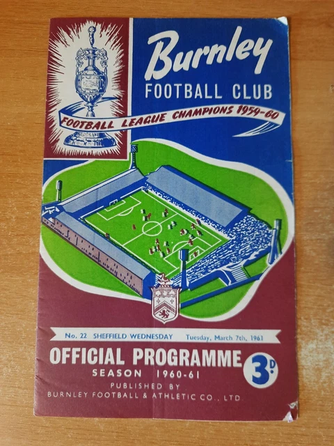 BURNLEY FOOTBALL CLUB Programme vs Sheffield Wednesday 1960-61 Season £ ...