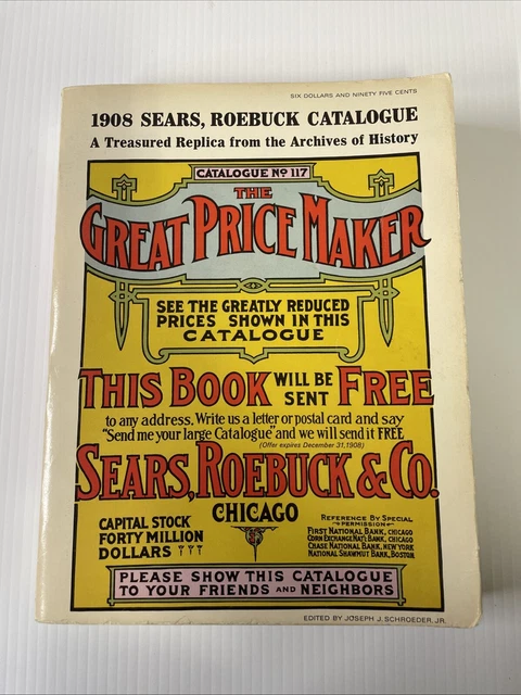 1908 SEARS ROEBUCK Catalogue Replica from the Archives of History 1969 ...