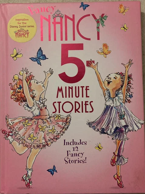 FANCY NANCY 5-MINUTE Stories GOOD Book 1st Edition Childrens Hardback ...