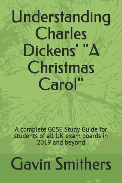 UNDERSTANDING CHARLES DICKENS' "A Christmas Car. Smithers, Chilton