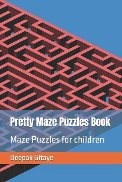 PRETTY MAZE PUZZLES Book: Maze Puzzles for children by Deepak Janu ...