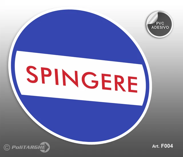 CARTELLO ADESIVO SPINGERE - negozio/studio/laboratorio/officina/vetrata ...