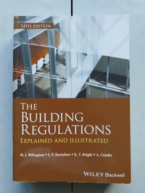 THE BUILDING REGULATIONS Explained and Illustrated 14th edn 2017 by ...