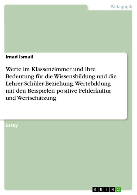 IMAD ISMAIL | Werte im Klassenzimmer und ihre Bedeutung für die... EUR ...