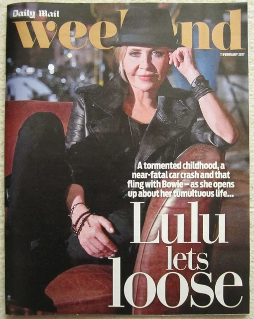 LULU - DAILY Mail Weekend magazine – 11 February 2017 £2.24 - PicClick UK