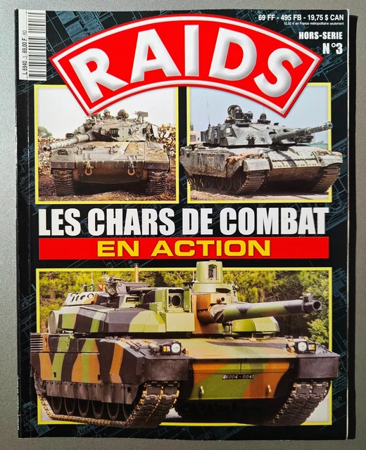 MAGAZINE RAIDS HORS-SÉRIE N°3 Les Chars De Combat En Action EUR 9,00 ...