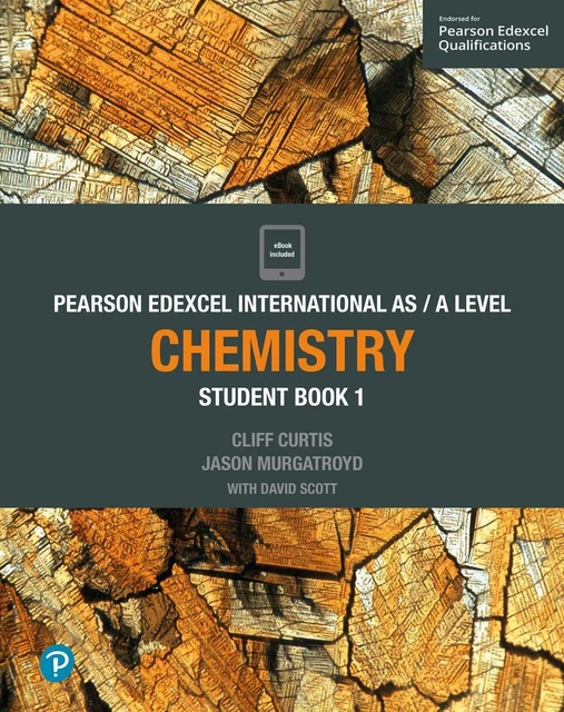 PEARSON EDEXCEL INTERNATIONAL AS Level Chemistry Student Book by Cliff ...