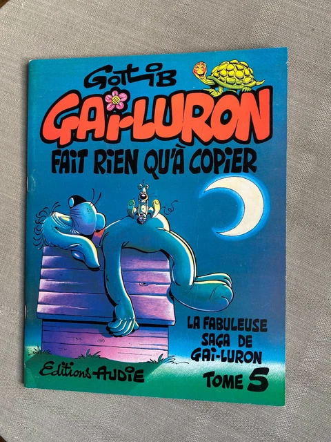 GOTLIB GAI-LURON TOME 5 Eo En Très Bon État EUR 25,00 - PicClick FR