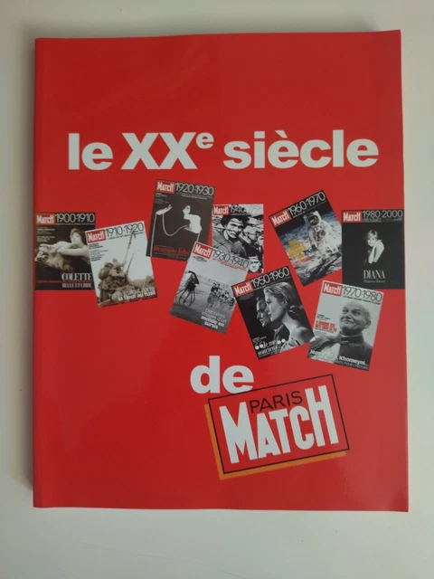 LE XX IEME siècle de Paris Match EUR 3,00 - PicClick FR