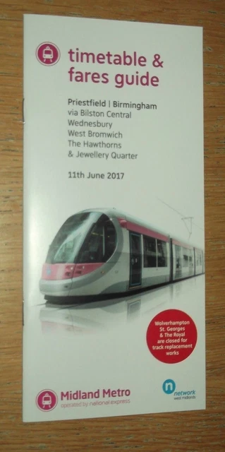 MIDLAND METRO (BIRMINGHAM) Tram Timetable and Fares Guide June 2017 ...