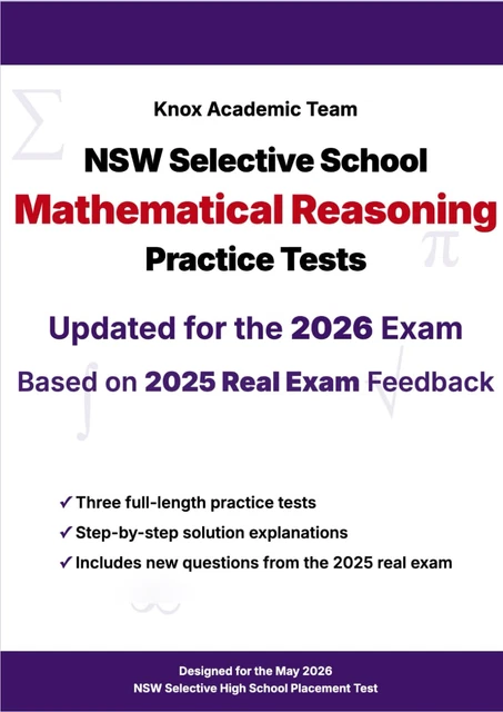 NSW SELECTIVE SCHOOL Mathematical Reasoning Practice Tests: 2026 ...