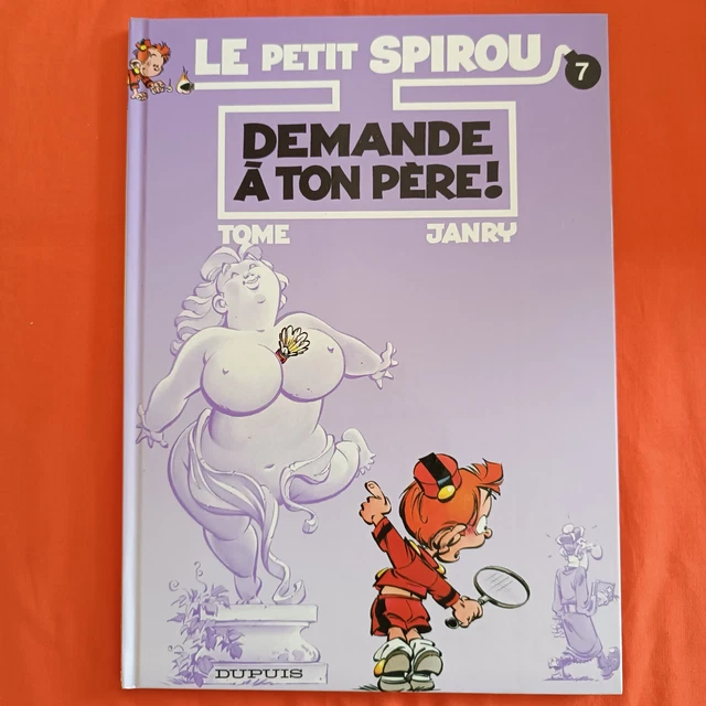 BD - LE PETIT SPIROU - T7, demande à ton père ! - Tome / Janry - REED 07/1999 EUR 6,00 - PicClick FR