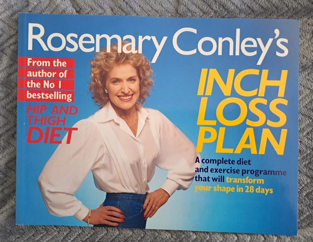 ROSEMARY CONLEY'S INCH Loss Plan: A Complete Diet and Exercise ...