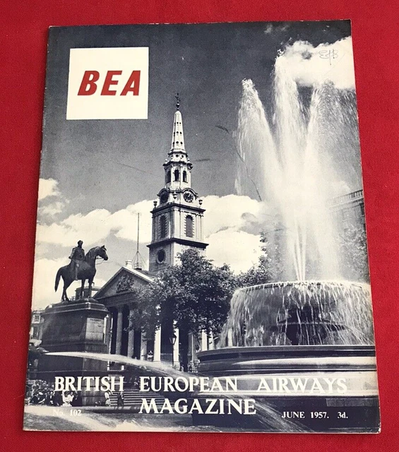 VINTAGE BEA BRITISH European Airways Magazine No.102 1957 £14.99 ...