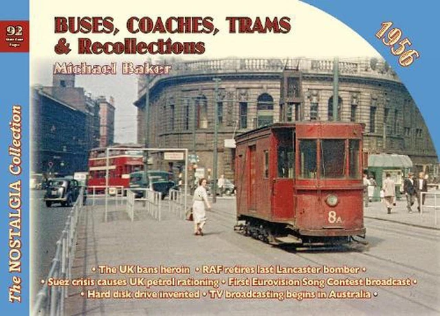 BUSES, COACHES TRAMS & Recollections 1956 by Michael H.C. Baker ...