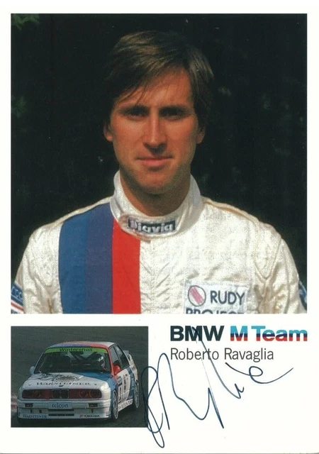ORIGINAL AUTOGRAMM ROBERTO Ravaglia BMW M3 E30 Schnitzer M-Team DTM ...
