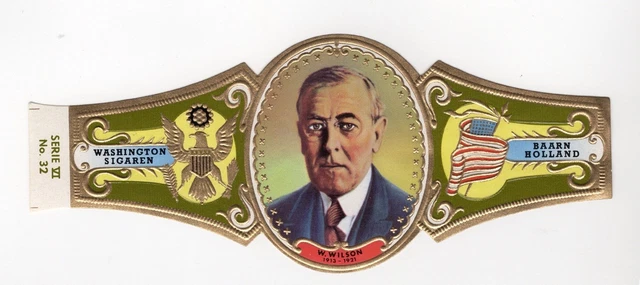 COLORFUL UNITED STATES themed cigar Band: President Woodrow Wilson $4. ...
