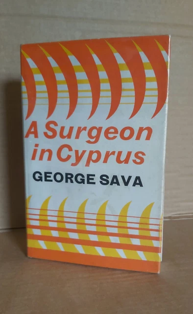 GEORGE SAVA A Surgeon in Cyprus 1965 livre première édition en DW EUR ...