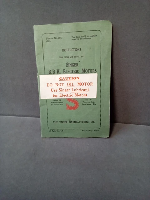 SINGER SEWING MACHINE BRK Electric Motors Instruction Booklet, Original ...