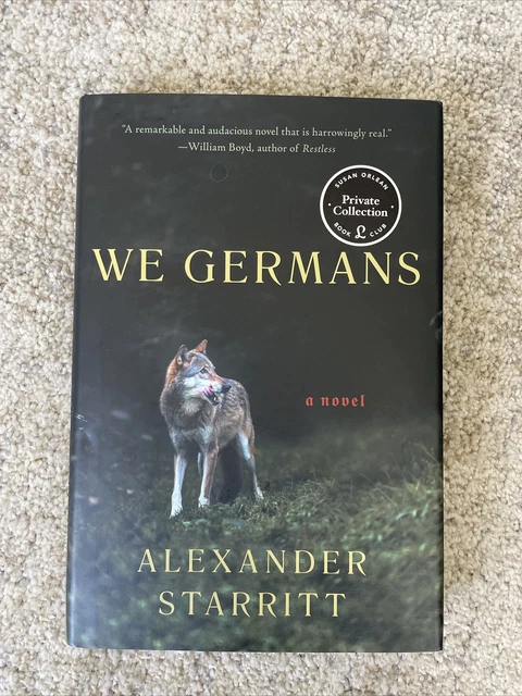 WE GERMANS : A Novel by Alexander Starritt (2020, Hardcover) EUR 5,96 ...