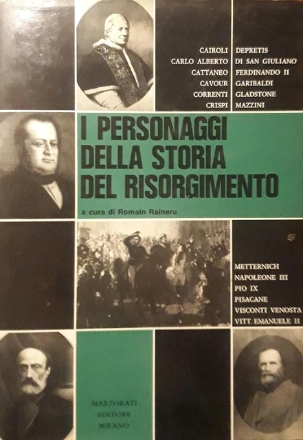 I PERSONAGGI DELLA storia del Risorgimento EUR 10,00 - PicClick IT