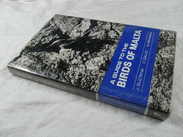 A GUIDE TO The Birds of Malta - Sultana Gauci & Beaman 1975 1st ed HB ...